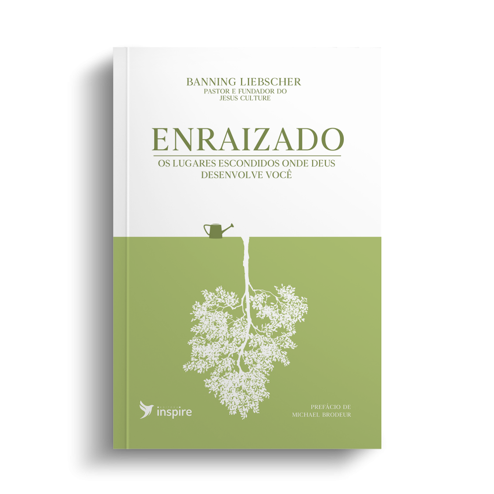 Enraizado : Autores - Banning Liebscher : Editora Inspire