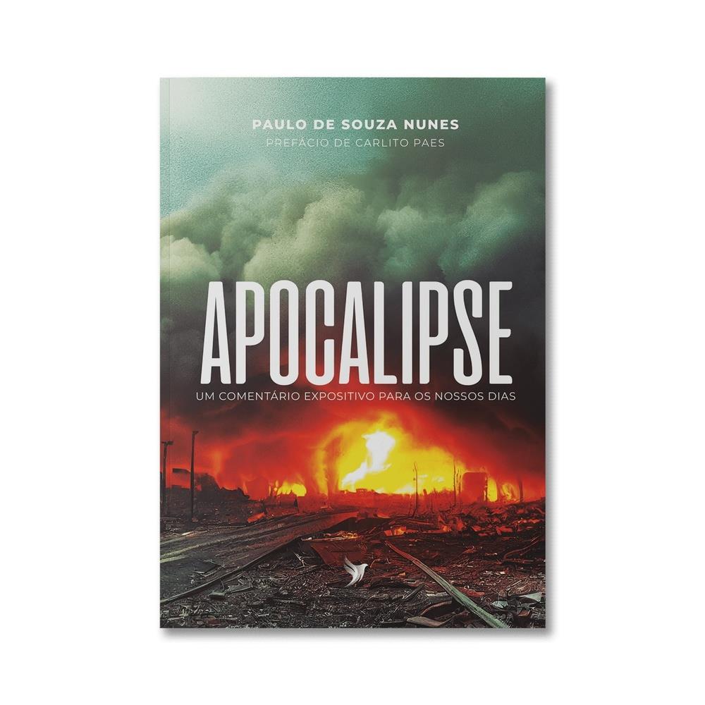 Apocalipse : Autores - Paulo de Souza Nunes : Editora Inspire