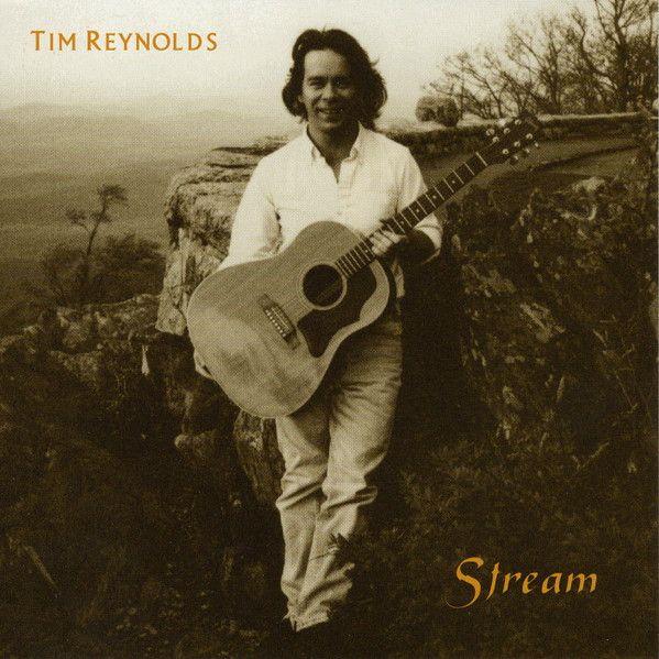 Tim Reynolds - Stream (Novo, Importado) Dave Matthews Band : CDs