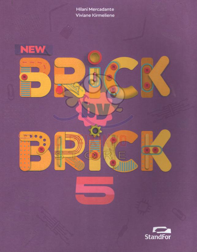 Brick by Brick - Inglês - 5º ANO : LiVROS DIDÁTICOS - ED. FUNDAMENTAL - 5º ANO : Peixinho Store
