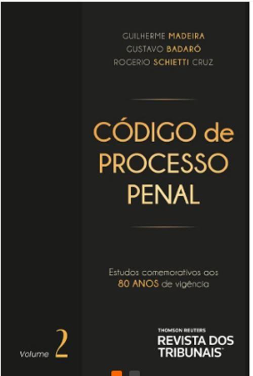 CÓDIGO DE PROCESSO PENAL - ESTUDOS COMEMORATIVOS AOS 80 ANOS DE ...