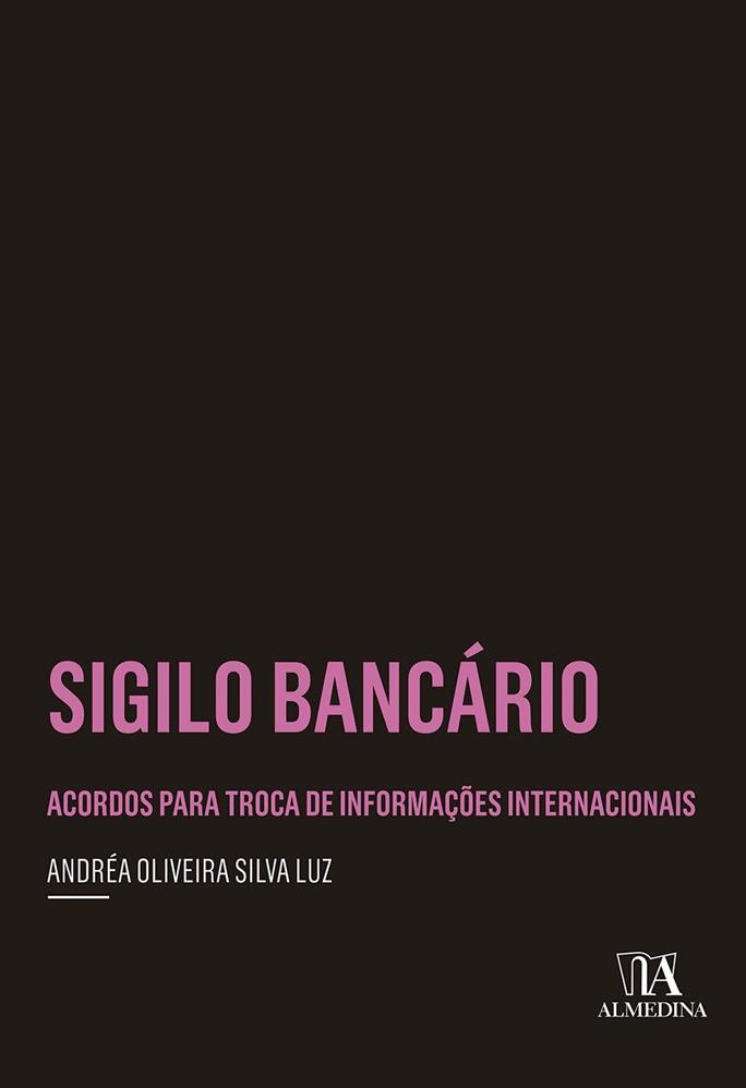 Sigilo Bancário - Sigilo Bancário