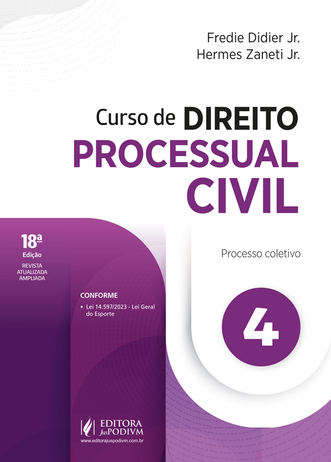 Curso de Direito Processual Civil - Processo Coletivo - vol. 4