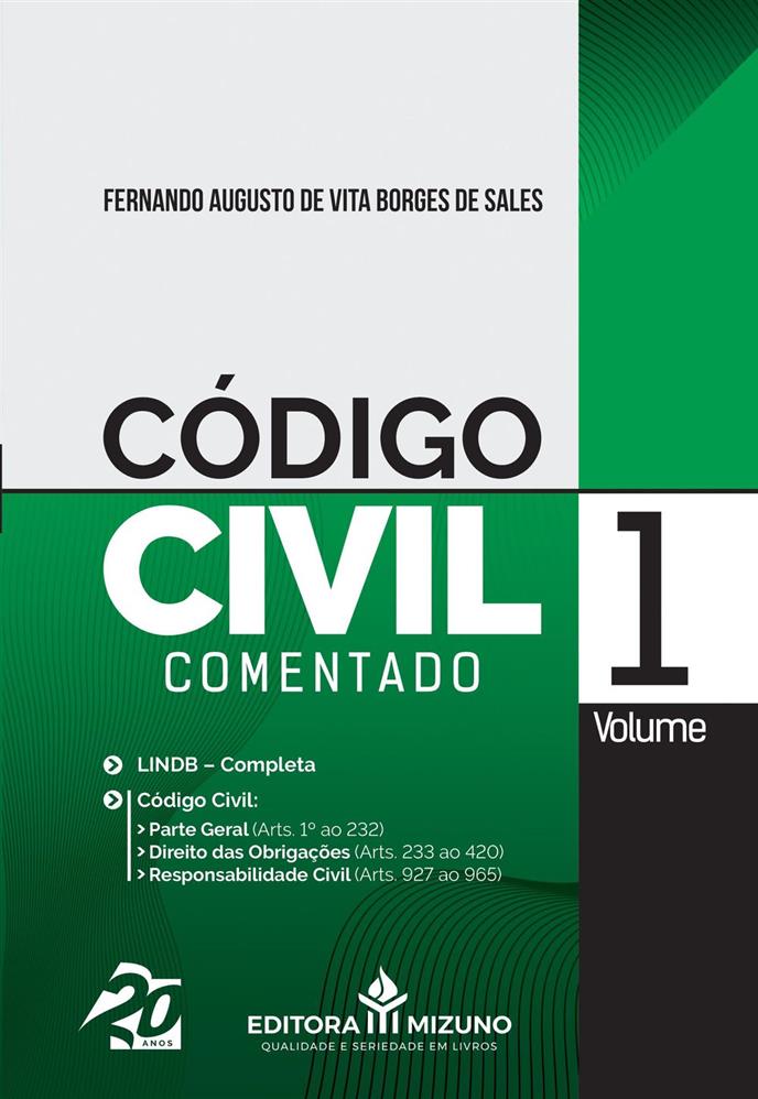 Código Civil Comentado - Volume 1
