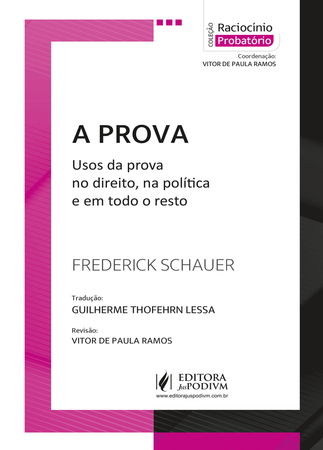 A Prova: Usos da prova no direito, na política e em todo o resto (2024)