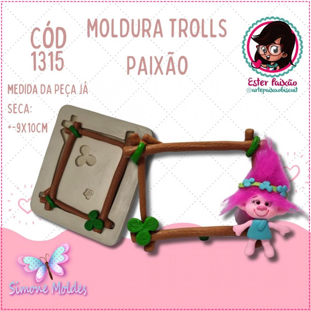 Moldura Trolls Paixão : Moldes de Silicone - Coleção Ester Paixão ...