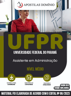 Apostila UFPR 2023 - Assistente em Administração : Apostila concurso ...